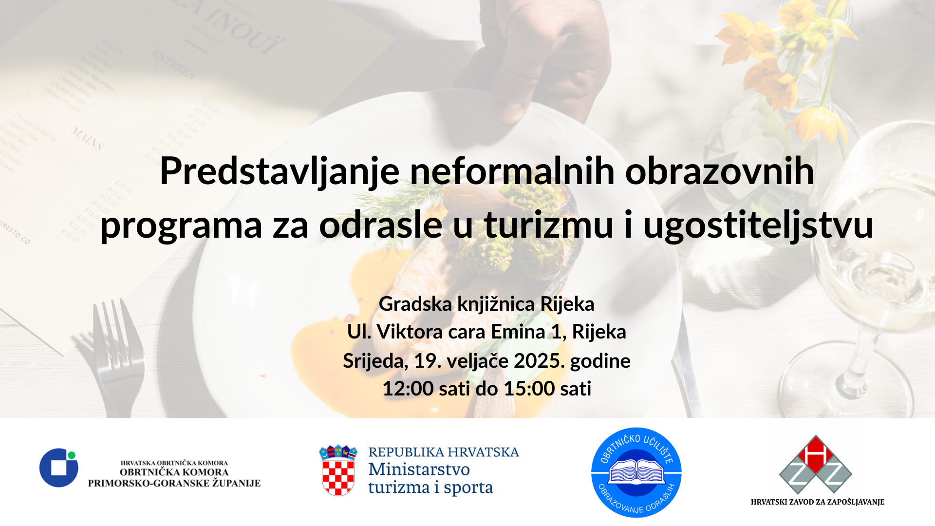 Predstavljanje obrazovnih programa za odrasle u sektoru turizma i ugostiteljstva - 19.02.2025 ...